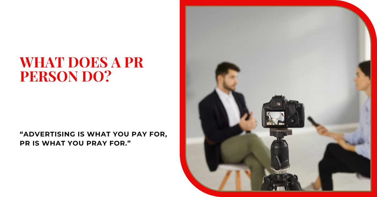What Does a PR Person Do? Roles and Responsibilities